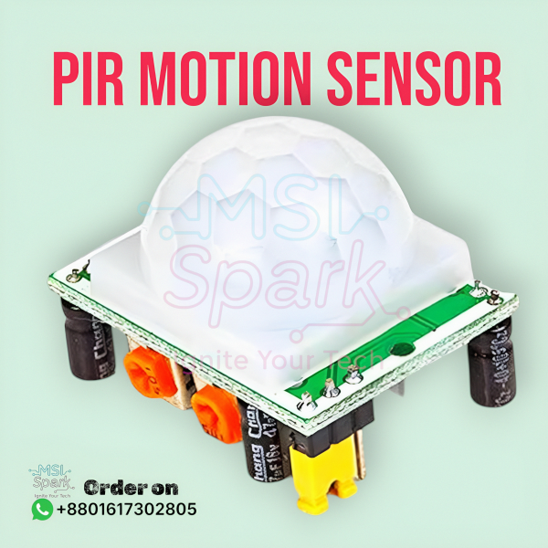 HC-SR501 PIR Motion Sensor - MSI Spark